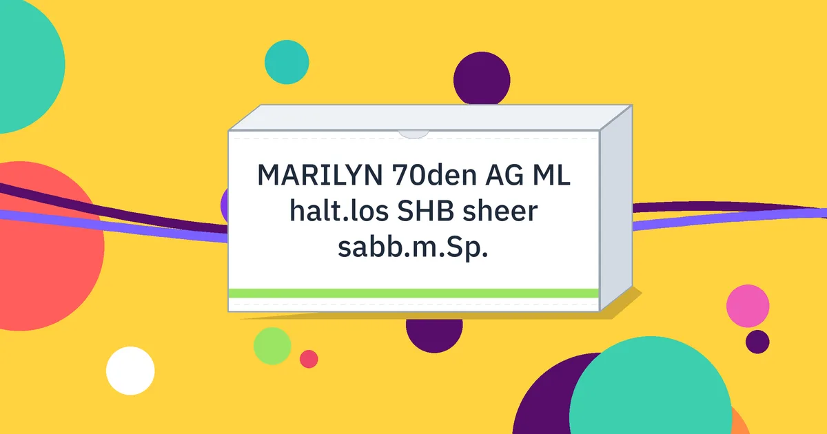 Symbolbild: Packung mit der Aufschrift MARILYN 70den AG ML halt.los SHB sheer sabb.m.Sp. (PZN 16187213) – Verfügbarkeit und Bezug in Apotheken in Frankfurt am Main