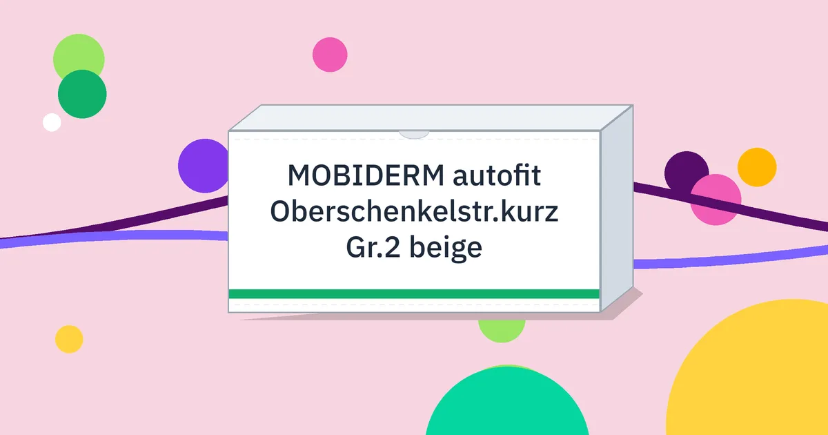 Symbolbild: Packung mit der Aufschrift MOBIDERM autofit Oberschenkelstr.kurz Gr.2 beige (PZN 13970119) – Verfügbarkeit und Bezug in Apotheken in Frankfurt am Main