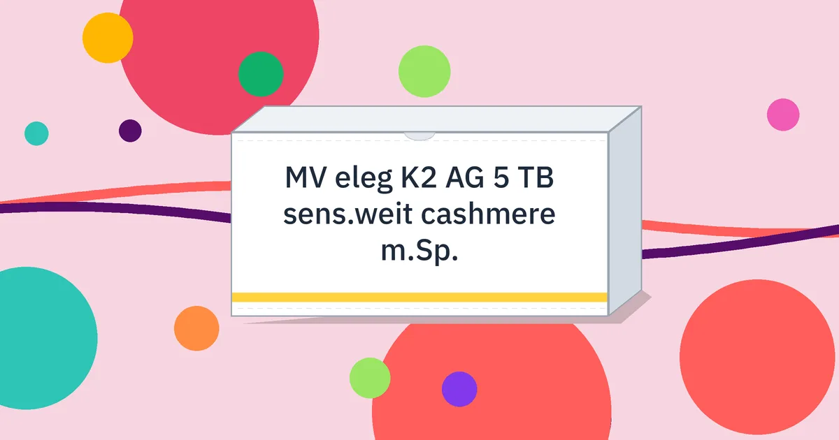 Symbolbild: Packung mit der Aufschrift MV eleg K2 AG 5 TB sens.weit cashmere m.Sp. (PZN 14679076) – Verfügbarkeit und Bezug in Apotheken in Frankfurt am Main