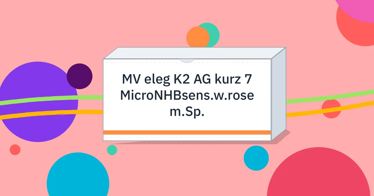 Symbolbild: Packung mit der Aufschrift MV eleg K2 AG kurz 7 MicroNHBsens.w.rose m.Sp. (PZN 15711020) – Verfügbarkeit und Bezug in Apotheken in Frankfurt am Main