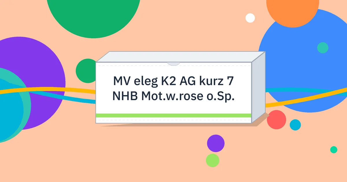 Symbolbild: Packung mit der Aufschrift MV eleg K2 AG kurz 7 NHB Mot.w.rose o.Sp. (PZN 15712433) – Verfügbarkeit und Bezug in Apotheken in Frankfurt am Main
