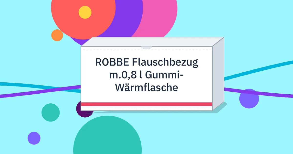 Symbolbild: Packung mit der Aufschrift ROBBE Flauschbezug m.0,8 l Gummi-Wärmflasche (PZN 15892228) – Verfügbarkeit und Bezug in Apotheken in Frankfurt am Main