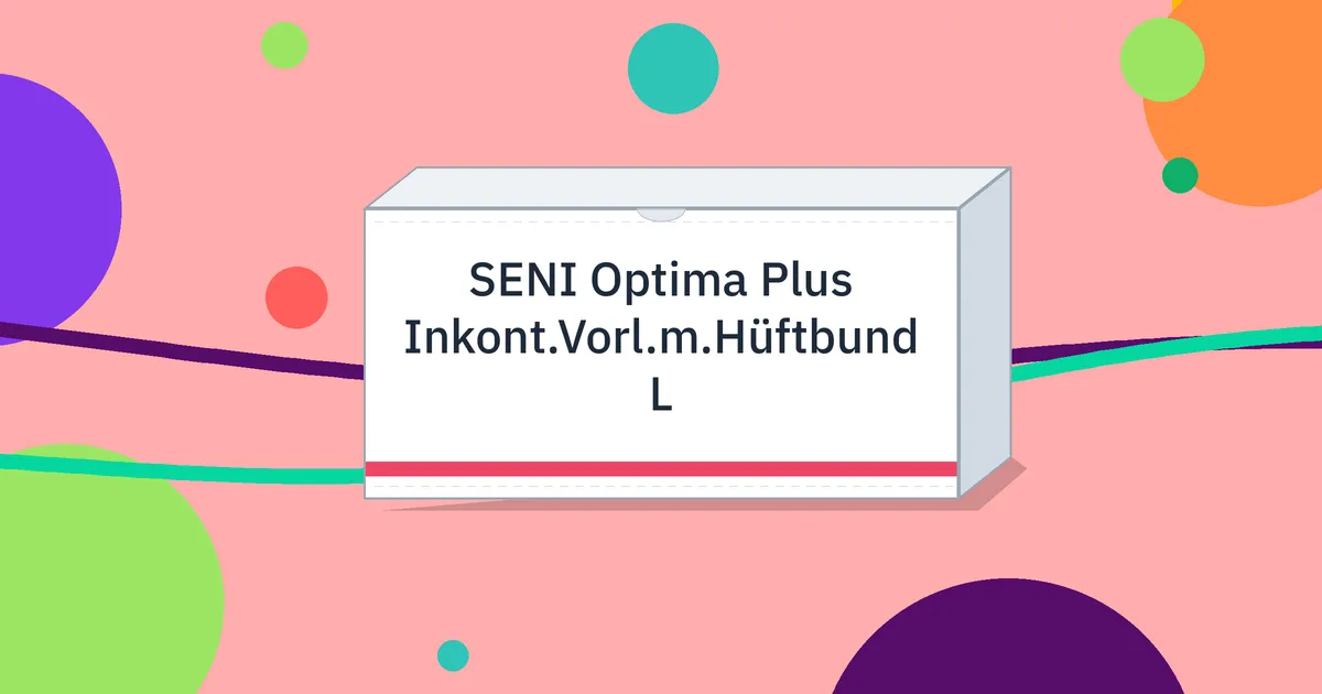 Symbolbild: Packung mit der Aufschrift SENI Optima Plus Inkont.Vorl.m.Hüftbund L (PZN 18012469) – Verfügbarkeit und Bezug in Apotheken in Frankfurt am Main