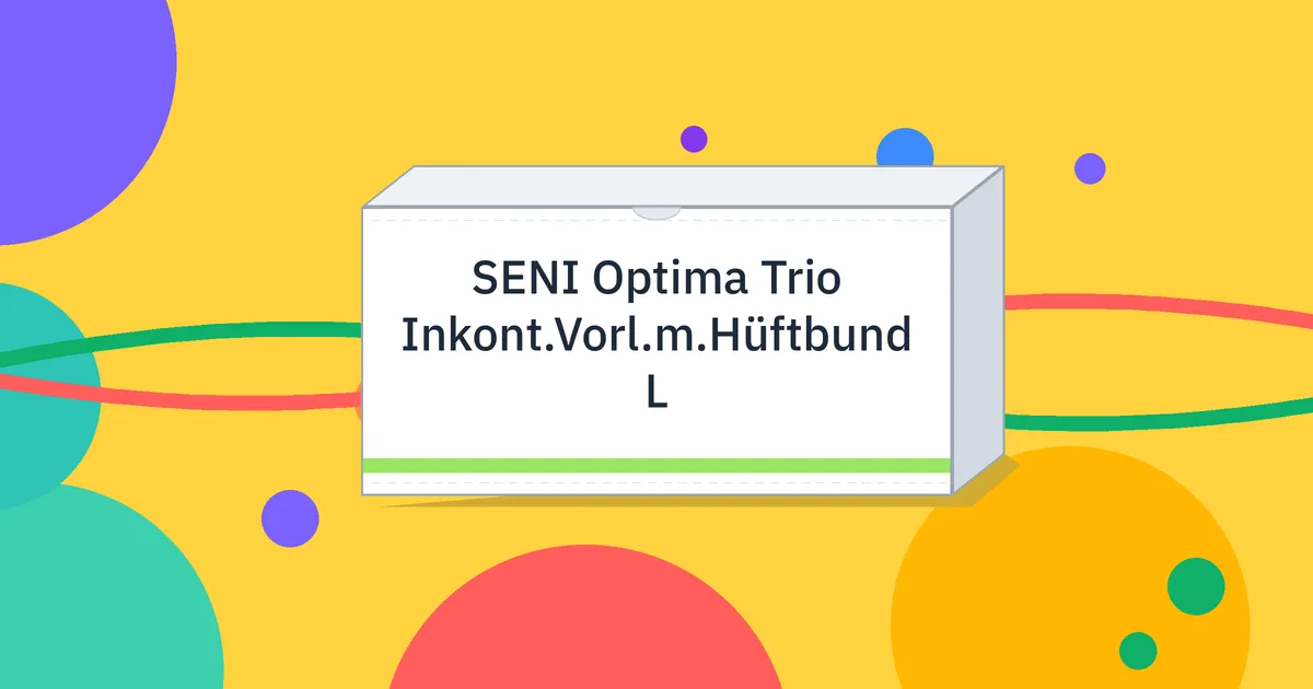 Symbolbild: Packung mit der Aufschrift SENI Optima Trio Inkont.Vorl.m.Hüftbund L (PZN 18012713) – Verfügbarkeit und Bezug in Apotheken in Frankfurt am Main