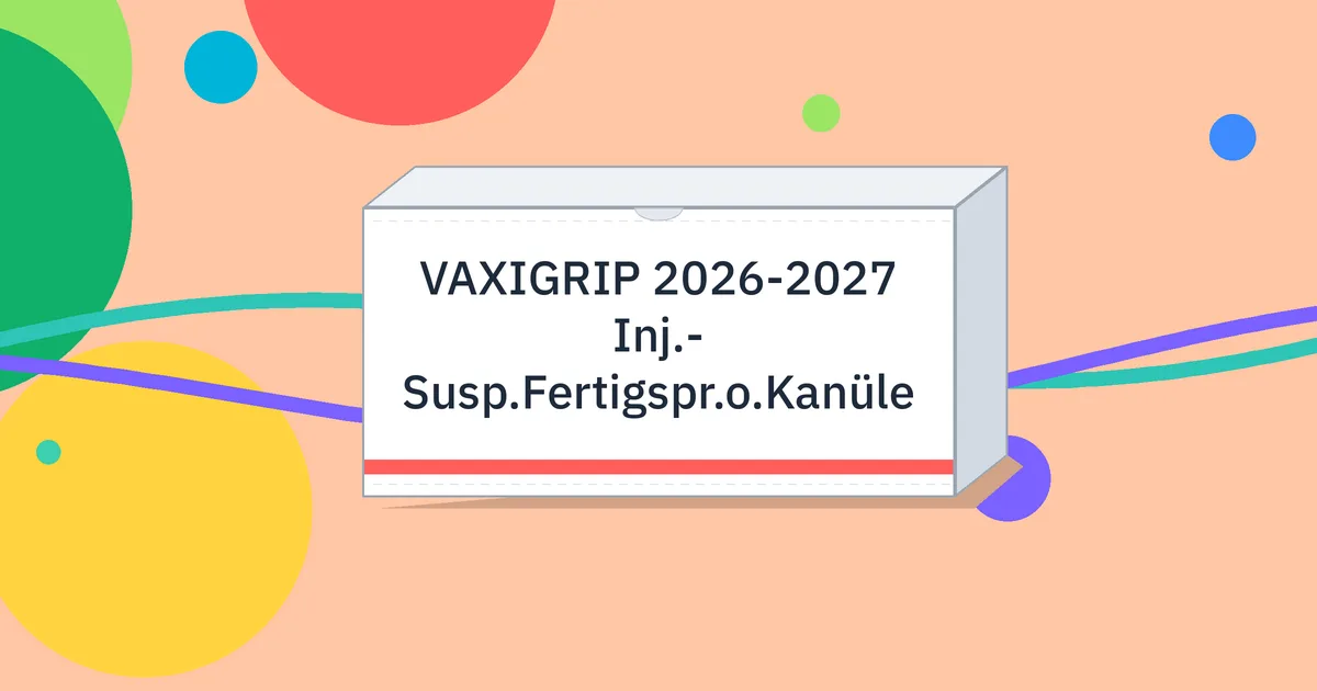 Symbolbild: Packung mit der Aufschrift VAXIGRIP 2026-2027 Inj.-Susp.Fertigspr.o.Kanüle (PZN 20174475) – Verfügbarkeit und Bezug in Apotheken in Frankfurt am Main