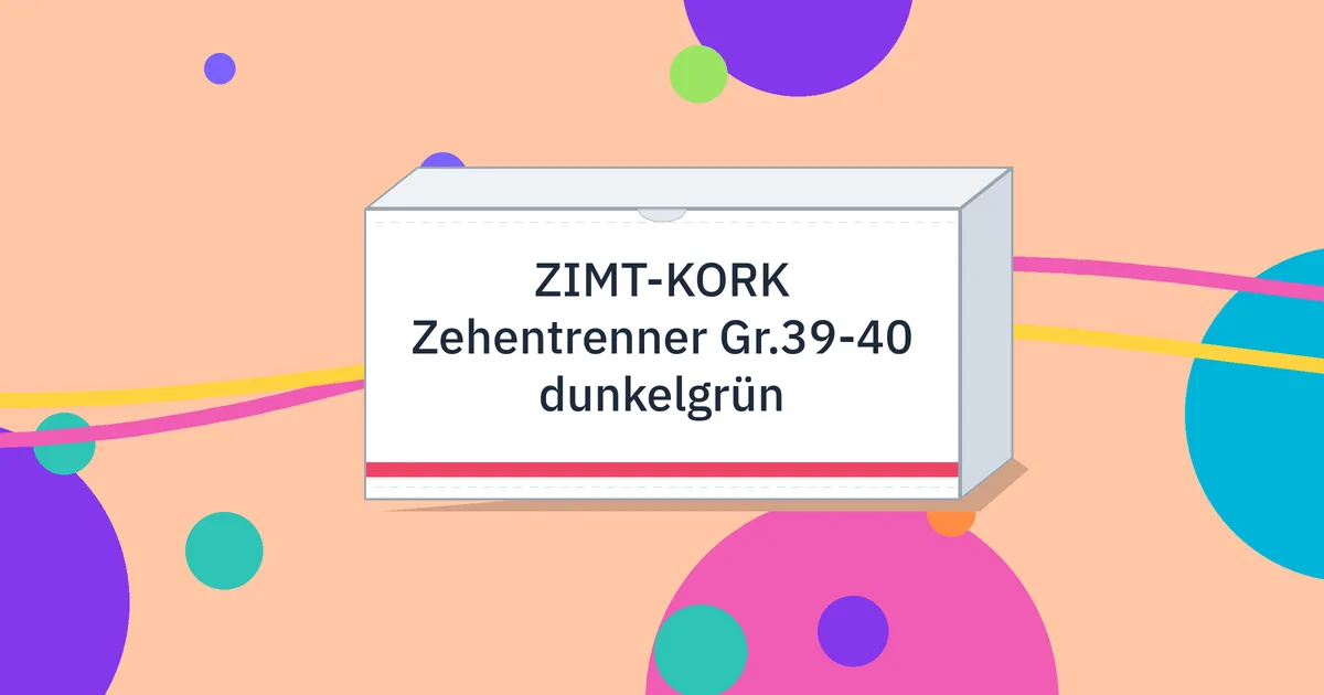Symbolbild: Packung mit der Aufschrift ZIMT-KORK Zehentrenner Gr.39-40 dunkelgrün (PZN 19265830) – Verfügbarkeit und Bezug in Apotheken in Frankfurt am Main