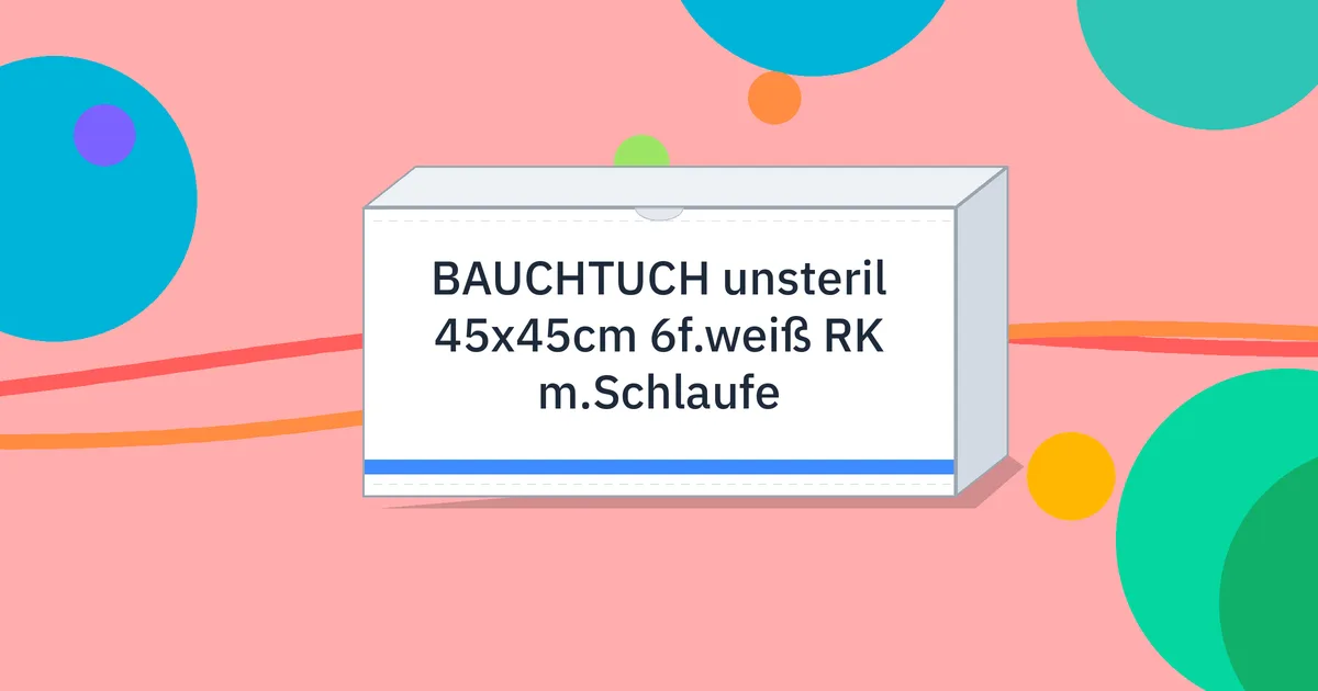 Symbolbild: Packung mit der Aufschrift BAUCHTUCH unsteril 45x45cm 6f.weiß RK m.Schlaufe (PZN 13507120) – Verfügbarkeit und Bezug in Apotheken in Frankfurt am Main