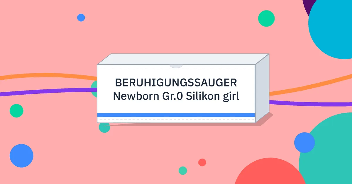 Symbolbild: Packung mit der Aufschrift BERUHIGUNGSSAUGER Newborn Gr.0 Silikon girl (PZN 11193344) – Verfügbarkeit und Bezug in Apotheken in Frankfurt am Main