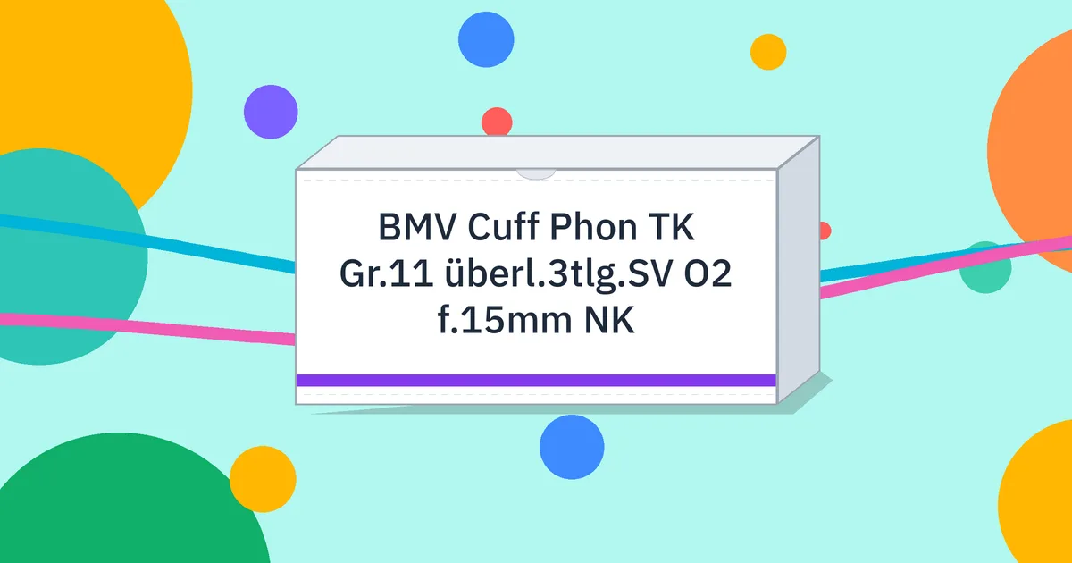 Symbolbild: Packung mit der Aufschrift BMV Cuff Phon TK Gr.11 überl.3tlg.SV O2 f.15mm NK (PZN 18383970) – Verfügbarkeit und Bezug in Apotheken in Frankfurt am Main