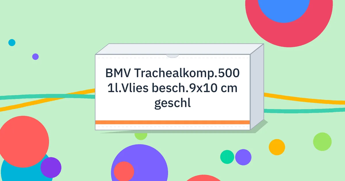Symbolbild: Packung mit der Aufschrift BMV Trachealkomp.500 1l.Vlies besch.9x10 cm geschl (PZN 16570277) – Verfügbarkeit und Bezug in Apotheken in Frankfurt am Main