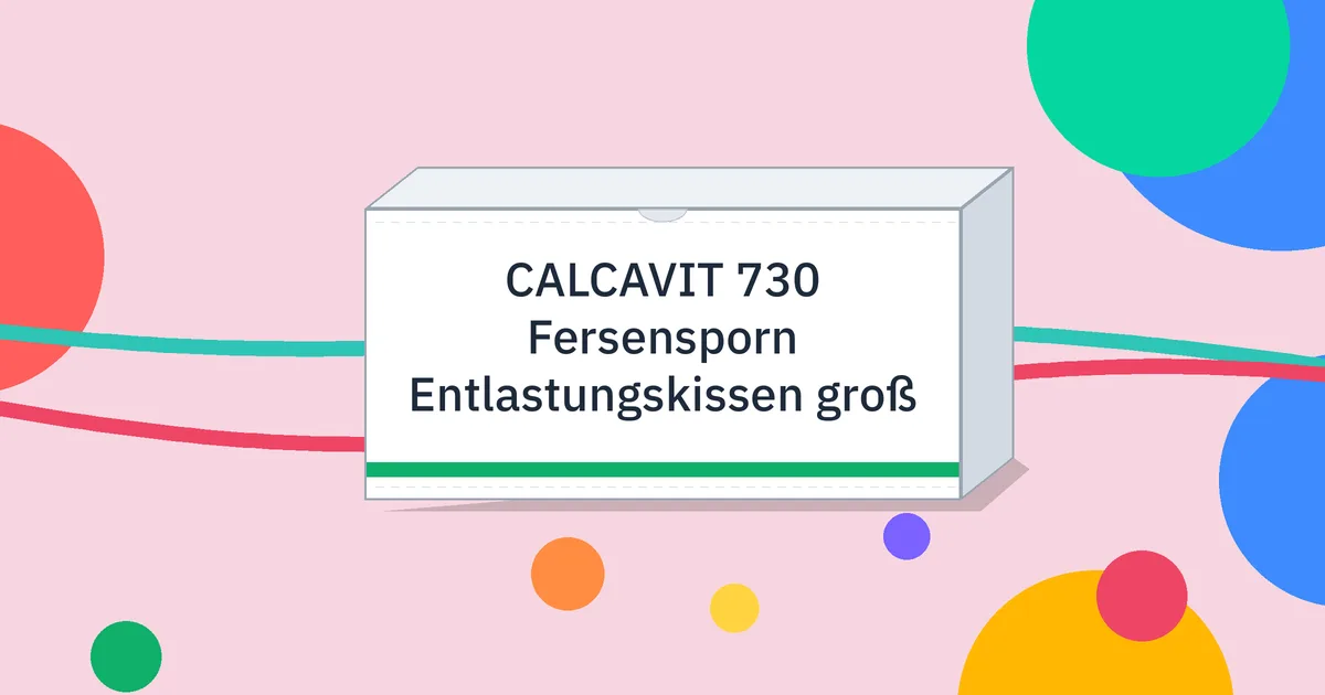 Symbolbild: Packung mit der Aufschrift CALCAVIT 730 Fersensporn Entlastungskissen groß (PZN 06079801) – Verfügbarkeit und Bezug in Apotheken in Frankfurt am Main