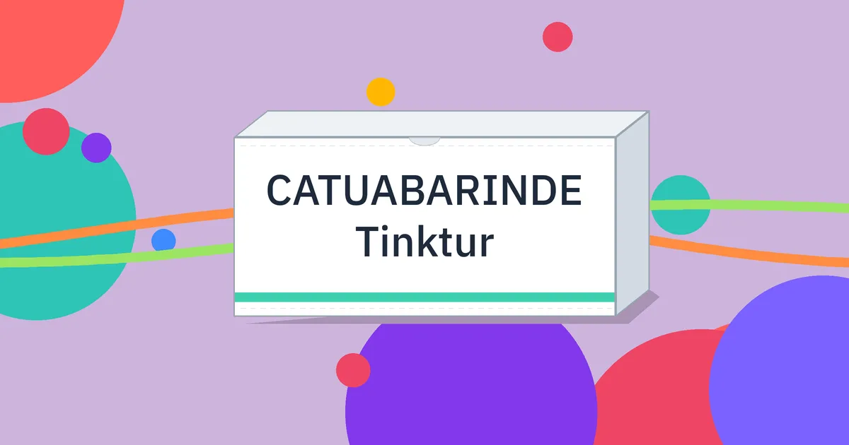 Symbolbild: Packung mit der Aufschrift CATUABARINDE Tinktur (PZN 18217941) – Verfügbarkeit und Bezug in Apotheken in Frankfurt am Main