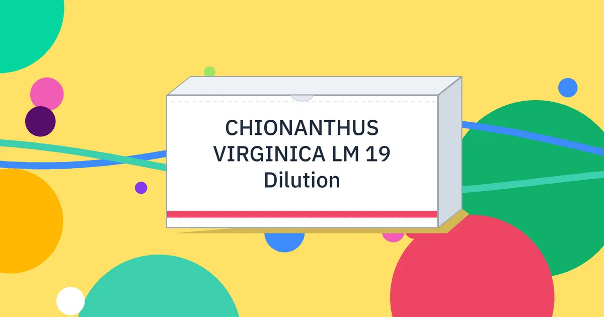 Symbolbild: Packung mit der Aufschrift CHIONANTHUS VIRGINICA LM 19 Dilution (PZN 13443259) – Verfügbarkeit und Bezug in Apotheken in Frankfurt am Main