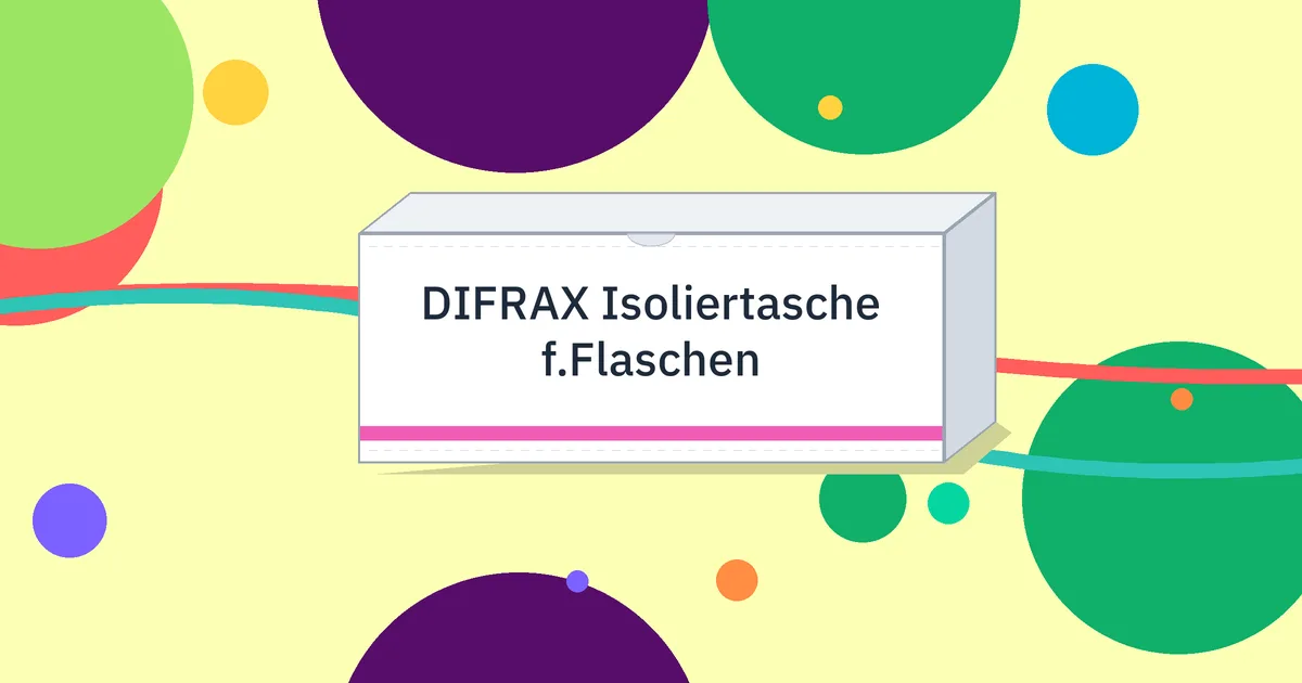 Symbolbild: Packung mit der Aufschrift DIFRAX Isoliertasche f.Flaschen (PZN 12518392) – Verfügbarkeit und Bezug in Apotheken in Frankfurt am Main