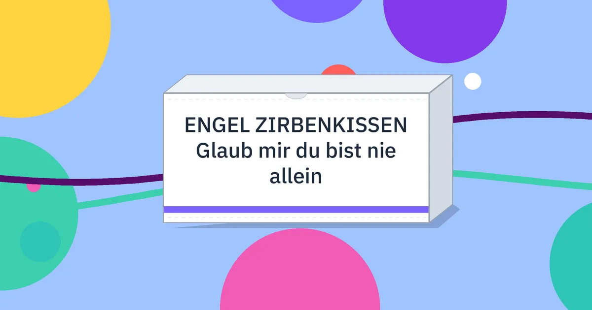 Symbolbild: Packung mit der Aufschrift ENGEL ZIRBENKISSEN Glaub mir du bist nie allein (PZN 18654647) – Verfügbarkeit und Bezug in Apotheken in Frankfurt am Main