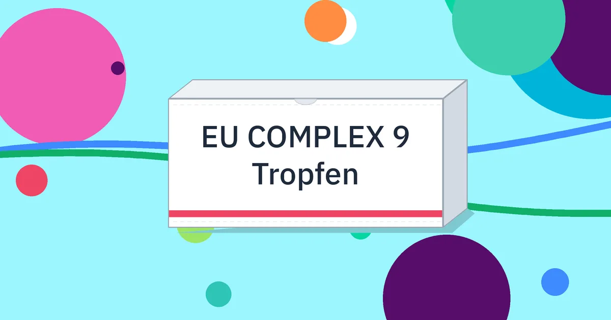 Symbolbild: Packung mit der Aufschrift EU COMPLEX 9 Tropfen (PZN 16784966) – Verfügbarkeit und Bezug in Apotheken in Frankfurt am Main