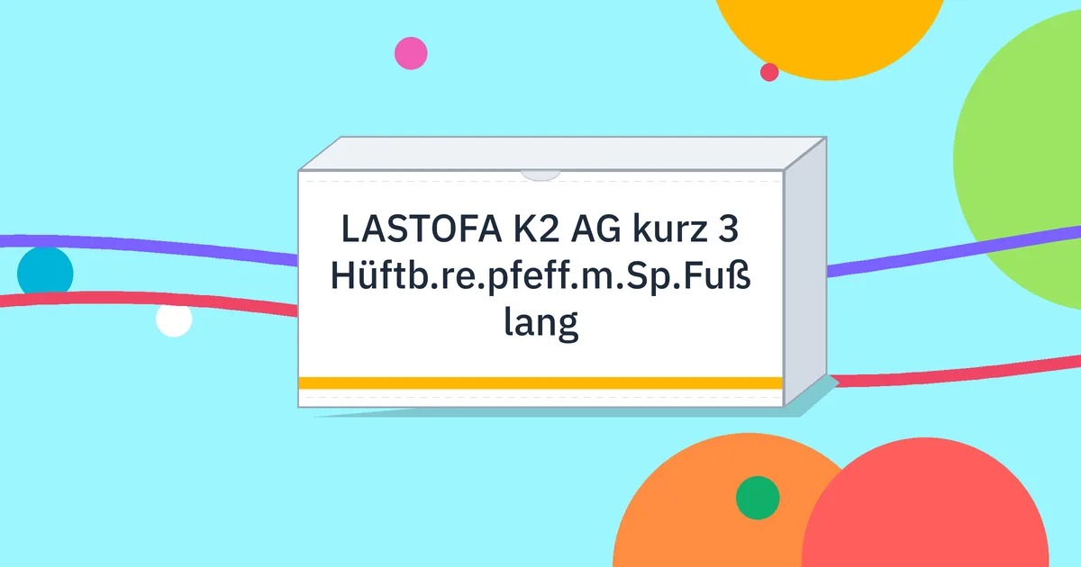 Symbolbild: Packung mit der Aufschrift LASTOFA K2 AG kurz 3 Hüftb.re.pfeff.m.Sp.Fuß lang (PZN 13811415) – Verfügbarkeit und Bezug in Apotheken in Frankfurt am Main
