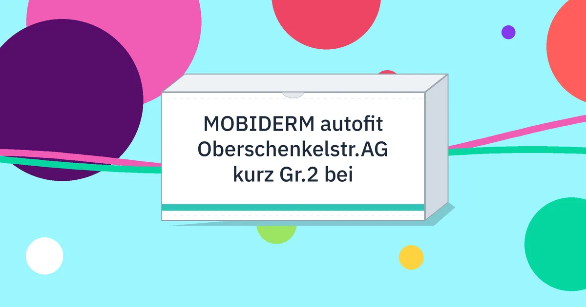Symbolbild: Packung mit der Aufschrift MOBIDERM autofit Oberschenkelstr.AG kurz Gr.2 bei (PZN 19742218) – Verfügbarkeit und Bezug in Apotheken in Frankfurt am Main