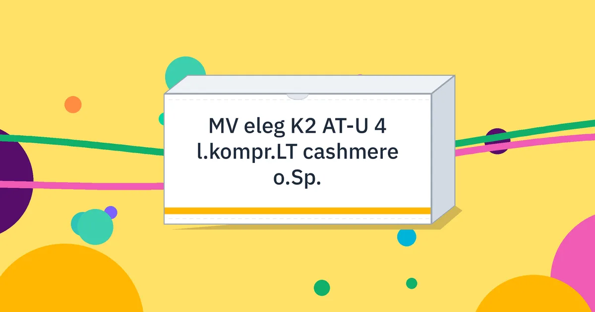 Symbolbild: Packung mit der Aufschrift MV eleg K2 AT-U 4 l.kompr.LT cashmere o.Sp. (PZN 15289644) – Verfügbarkeit und Bezug in Apotheken in Frankfurt am Main