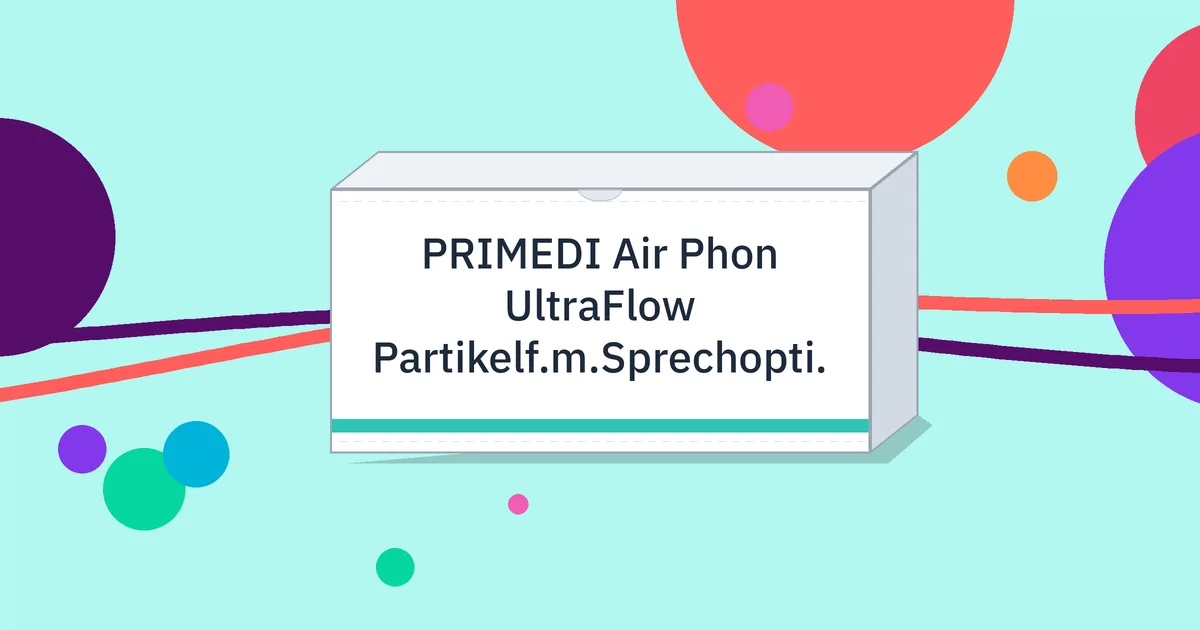Symbolbild: Packung mit der Aufschrift PRIMEDI Air Phon UltraFlow Partikelf.m.Sprechopti. (PZN 10780594) – Verfügbarkeit und Bezug in Apotheken in Frankfurt am Main