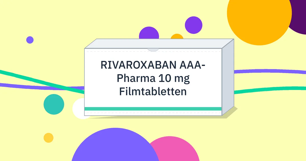 Symbolbild: Packung mit der Aufschrift RIVAROXABAN AAA-Pharma 10 mg Filmtabletten (PZN 19460299) – Verfügbarkeit und Bezug in Apotheken in Frankfurt am Main