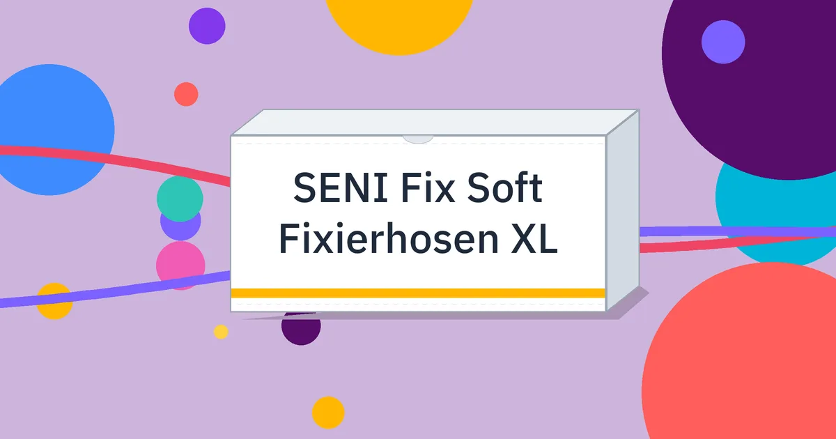 Symbolbild: Packung mit der Aufschrift SENI Fix Soft Fixierhosen XL (PZN 20346982) – Verfügbarkeit und Bezug in Apotheken in Frankfurt am Main
