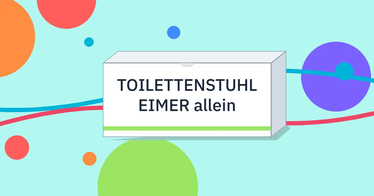Symbolbild: Packung mit der Aufschrift TOILETTENSTUHL EIMER allein (PZN 02694314) – Verfügbarkeit und Bezug in Apotheken in Frankfurt am Main