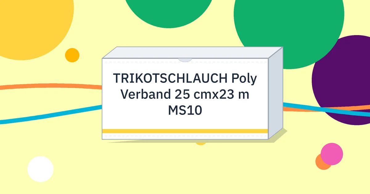 Symbolbild: Packung mit der Aufschrift TRIKOTSCHLAUCH Poly Verband 25 cmx23 m MS10 (PZN 03888486) – Verfügbarkeit und Bezug in Apotheken in Frankfurt am Main