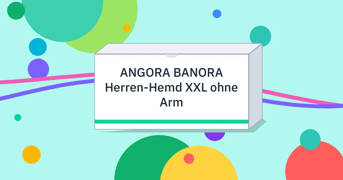 Symbolbild: Packung mit der Aufschrift ANGORA BANORA Herren-Hemd XXL ohne Arm (PZN 06192489) – Verfügbarkeit und Bezug in Apotheken in Frankfurt am Main