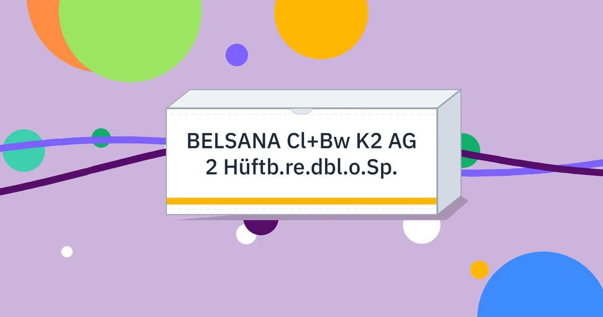 Symbolbild: Packung mit der Aufschrift BELSANA Cl+Bw K2 AG 2 Hüftb.re.dbl.o.Sp. (PZN 15628170) – Verfügbarkeit und Bezug in Apotheken in Frankfurt am Main
