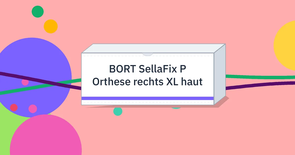 Symbolbild: Packung mit der Aufschrift BORT SellaFix P Orthese rechts XL haut (PZN 08521939) – Verfügbarkeit und Bezug in Apotheken in Frankfurt am Main