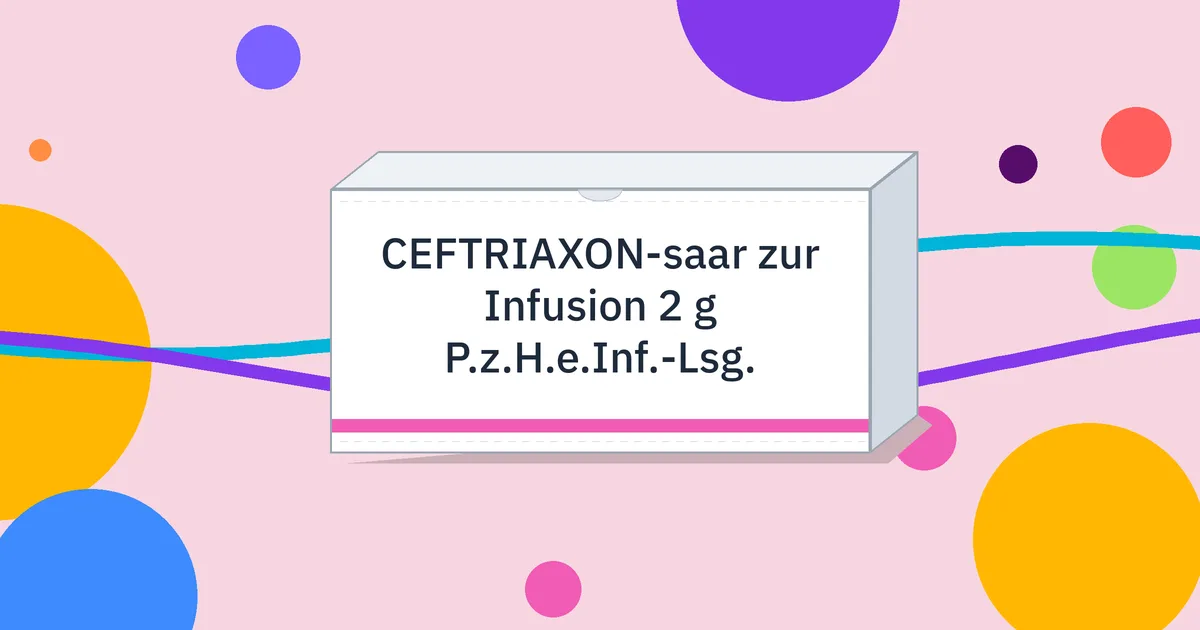 Symbolbild: Packung mit der Aufschrift CEFTRIAXON-saar zur Infusion 2 g P.z.H.e.Inf.-Lsg. (PZN 19875600) – Verfügbarkeit und Bezug in Apotheken in Frankfurt am Main