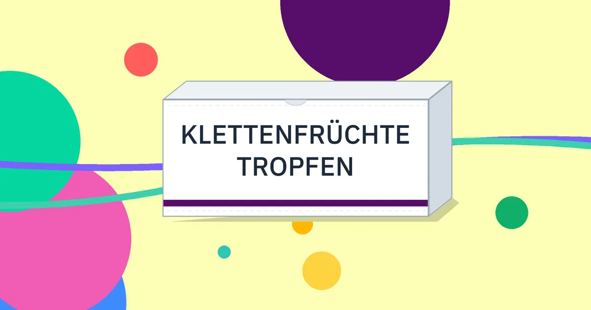 Symbolbild: Packung mit der Aufschrift KLETTENFRÜCHTE TROPFEN (PZN 15229464) – Verfügbarkeit und Bezug in Apotheken in Frankfurt am Main