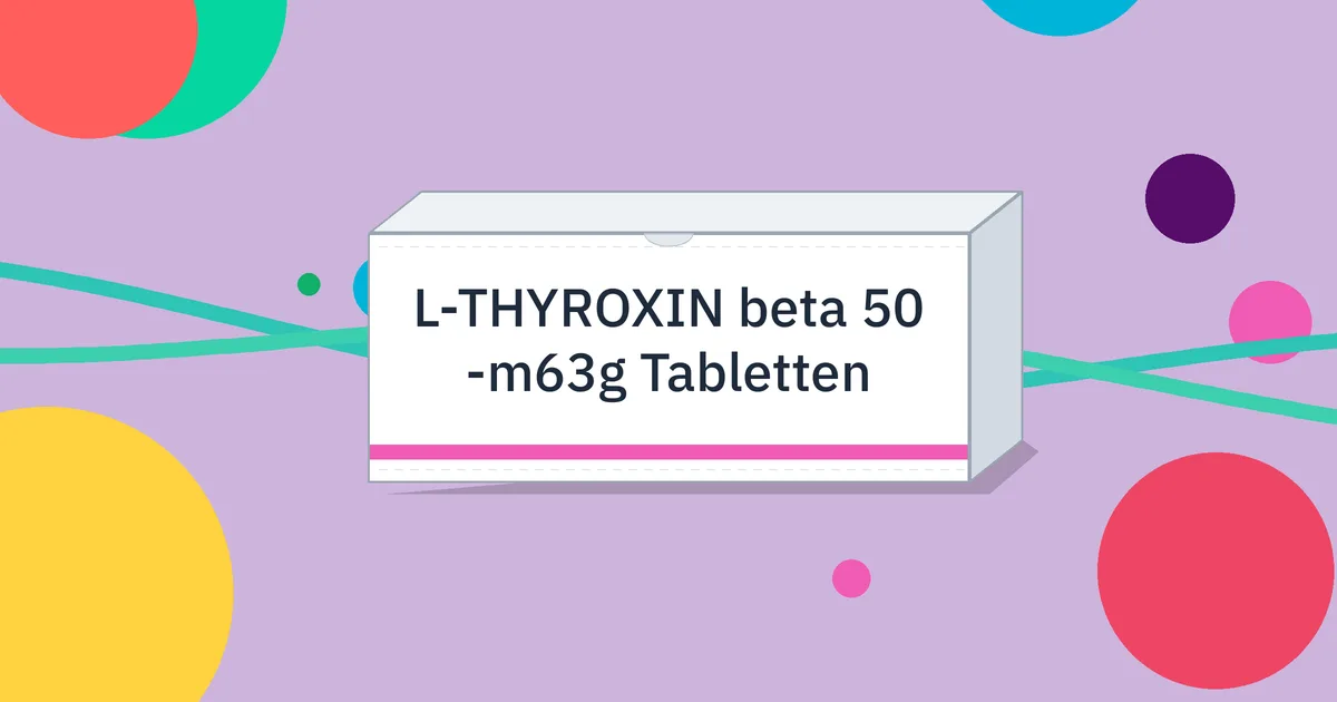 Symbolbild: Packung mit der Aufschrift L-THYROXIN beta 50 -m63g Tabletten (PZN 02133946) – Verfügbarkeit und Bezug in Apotheken in Frankfurt am Main