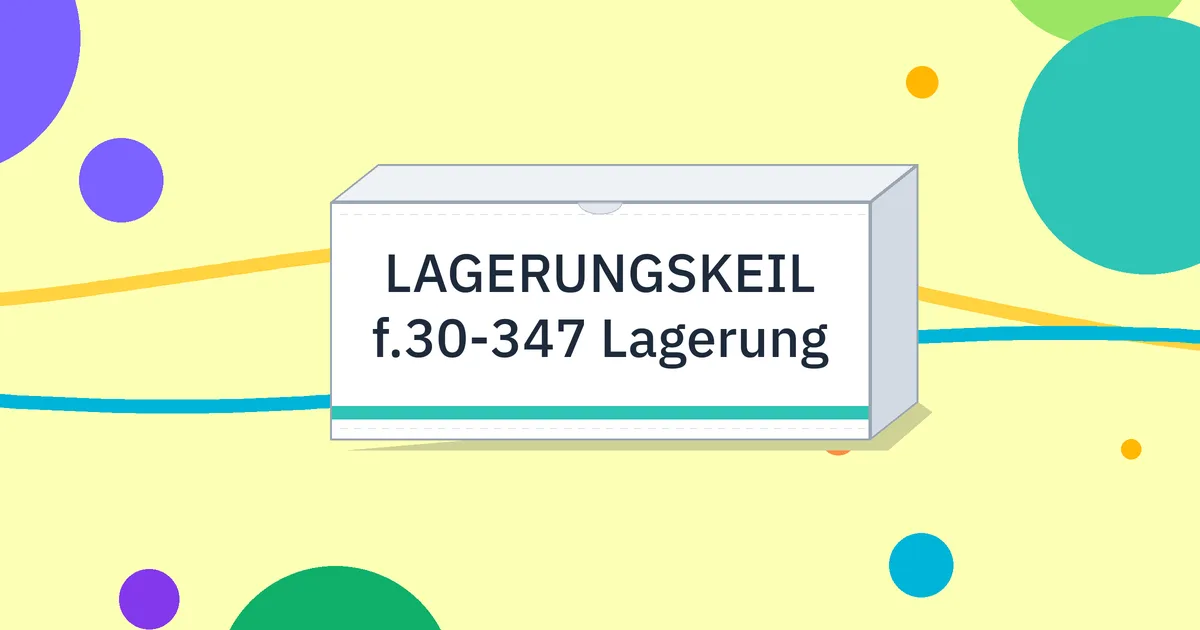 Symbolbild: Packung mit der Aufschrift LAGERUNGSKEIL f.30-347 Lagerung (PZN 04888258) – Verfügbarkeit und Bezug in Apotheken in Frankfurt am Main