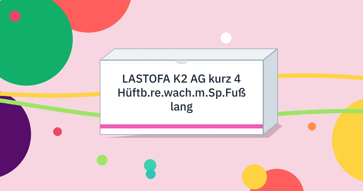 Symbolbild: Packung mit der Aufschrift LASTOFA K2 AG kurz 4 Hüftb.re.wach.m.Sp.Fuß lang (PZN 13811639) – Verfügbarkeit und Bezug in Apotheken in Frankfurt am Main
