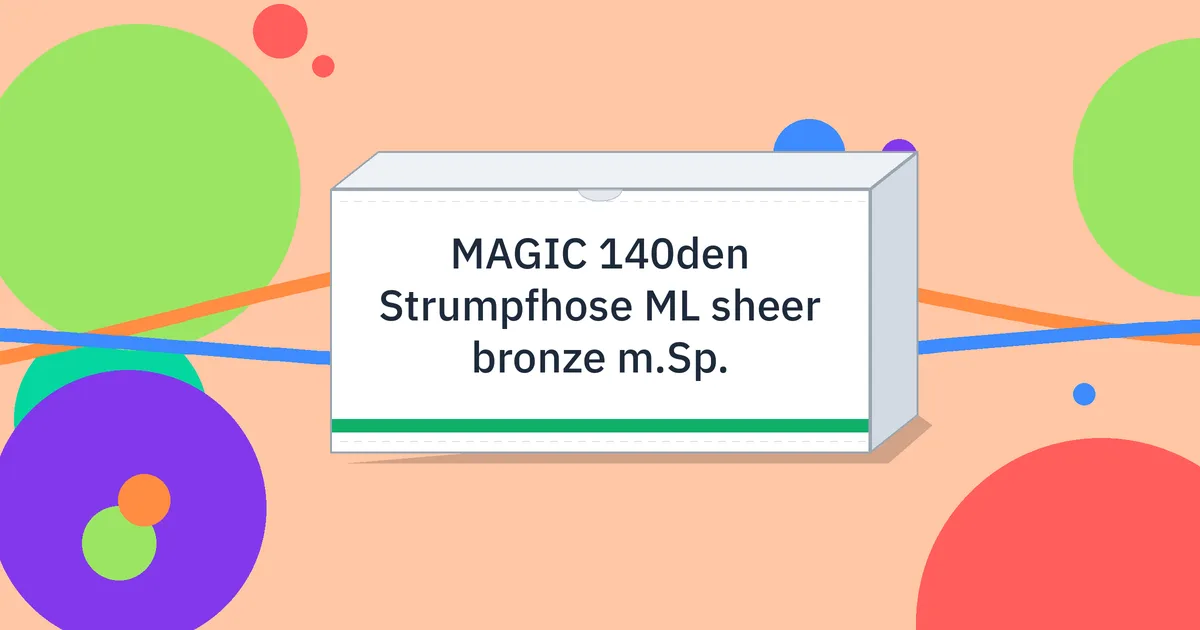 Symbolbild: Packung mit der Aufschrift MAGIC 140den Strumpfhose ML sheer bronze m.Sp. (PZN 16182144) – Verfügbarkeit und Bezug in Apotheken in Frankfurt am Main