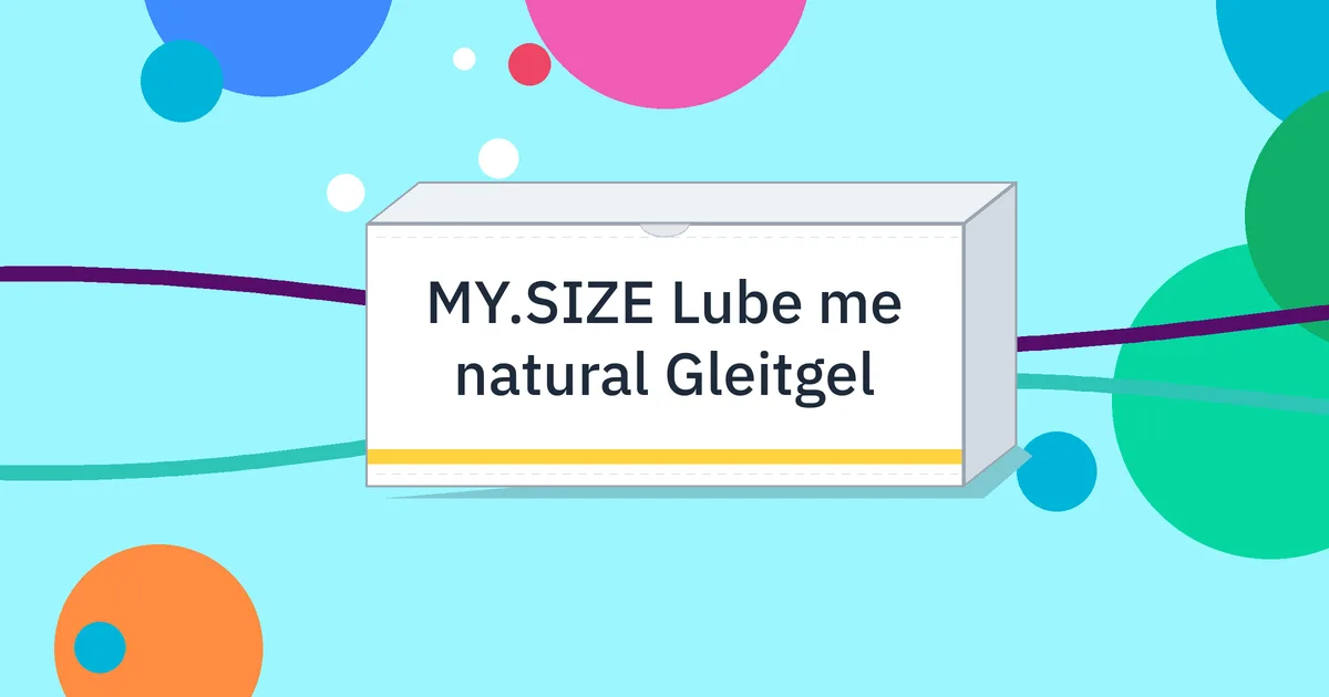 Symbolbild: Packung mit der Aufschrift MY.SIZE Lube me natural Gleitgel (PZN 17592387) – Verfügbarkeit und Bezug in Apotheken in Frankfurt am Main