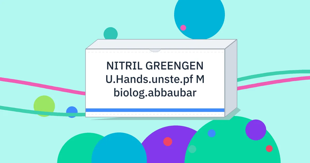 Symbolbild: Packung mit der Aufschrift NITRIL GREENGEN U.Hands.unste.pf M biolog.abbaubar (PZN 19511128) – Verfügbarkeit und Bezug in Apotheken in Frankfurt am Main