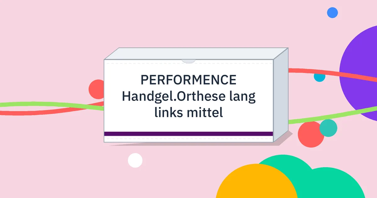 Symbolbild: Packung mit der Aufschrift PERFORMENCE Handgel.Orthese lang links mittel (PZN 04497664) – Verfügbarkeit und Bezug in Apotheken in Frankfurt am Main