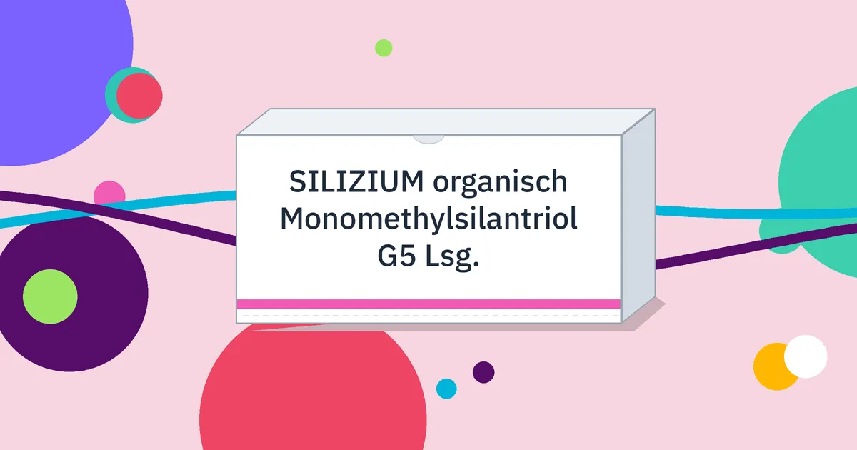 Symbolbild: Packung mit der Aufschrift SILIZIUM organisch Monomethylsilantriol G5 Lsg. (PZN 16319212) – Verfügbarkeit und Bezug in Apotheken in Frankfurt am Main