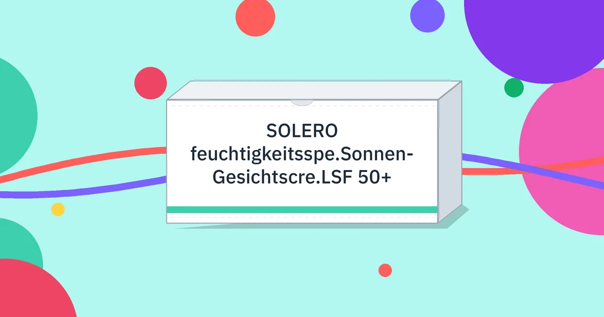 Symbolbild: Packung mit der Aufschrift SOLERO feuchtigkeitsspe.Sonnen-Gesichtscre.LSF 50+ (PZN 20008191) – Verfügbarkeit und Bezug in Apotheken in Frankfurt am Main