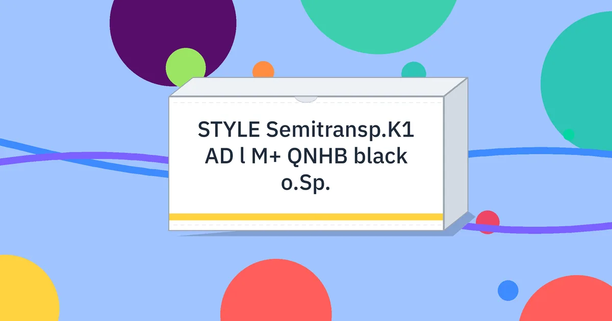 Symbolbild: Packung mit der Aufschrift STYLE Semitransp.K1 AD l M+ QNHB black o.Sp. (PZN 18869201) – Verfügbarkeit und Bezug in Apotheken in Frankfurt am Main