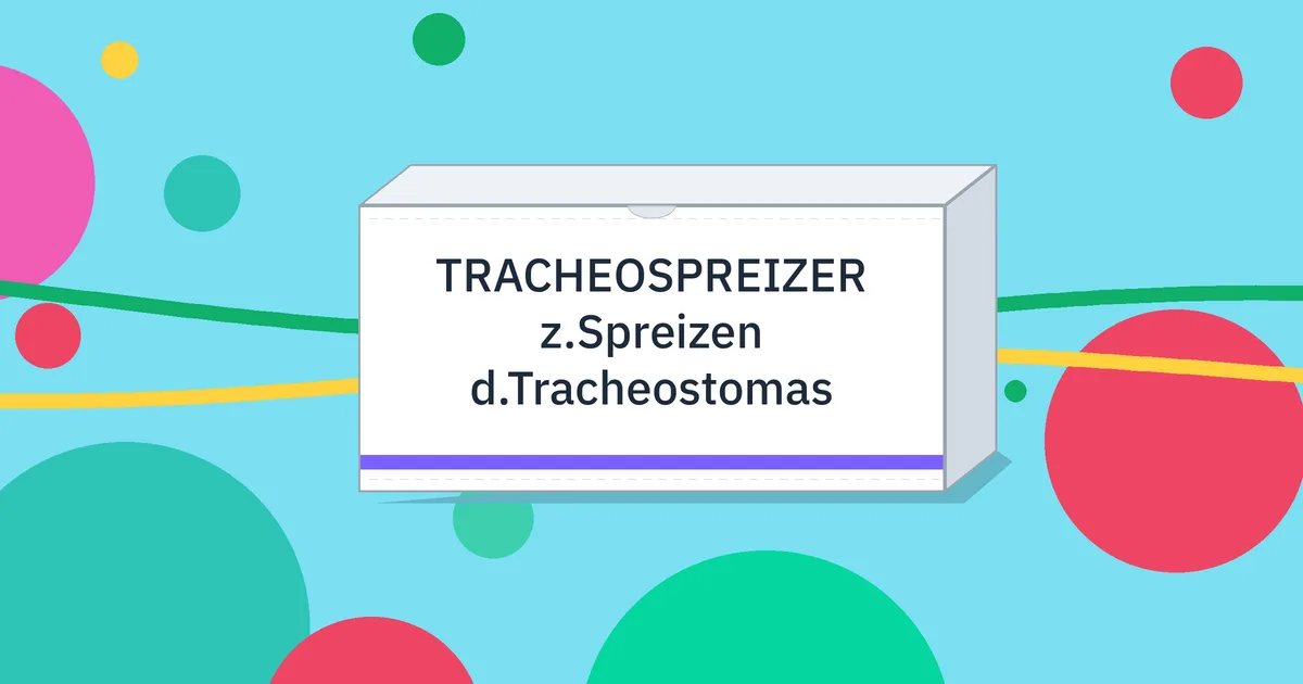 Symbolbild: Packung mit der Aufschrift TRACHEOSPREIZER z.Spreizen d.Tracheostomas (PZN 02400040) – Verfügbarkeit und Bezug in Apotheken in Frankfurt am Main