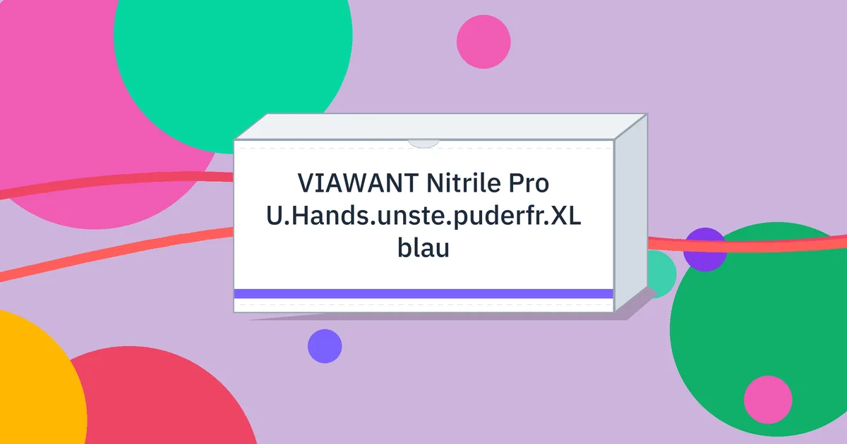 Symbolbild: Packung mit der Aufschrift VIAWANT Nitrile Pro U.Hands.unste.puderfr.XL blau (PZN 09730421) – Verfügbarkeit und Bezug in Apotheken in Frankfurt am Main