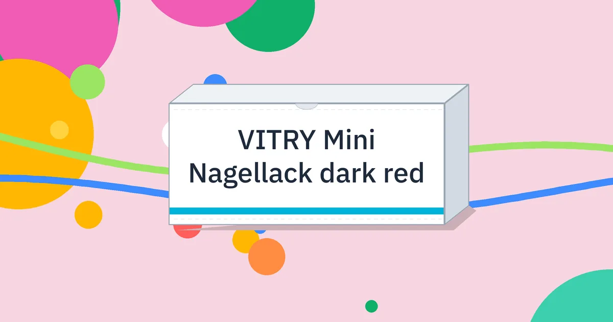 Symbolbild: Packung mit der Aufschrift VITRY Mini Nagellack dark red (PZN 05112330) – Verfügbarkeit und Bezug in Apotheken in Frankfurt am Main