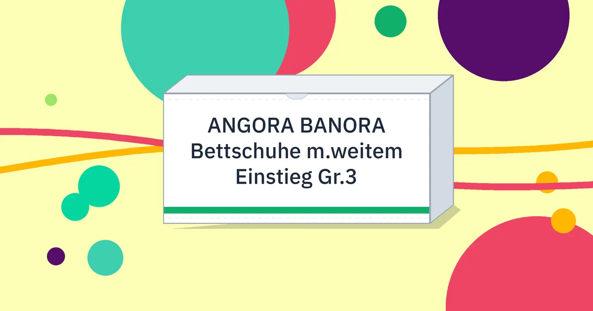Symbolbild: Packung mit der Aufschrift ANGORA BANORA Bettschuhe m.weitem Einstieg Gr.3 (PZN 05514347) – Verfügbarkeit und Bezug in Apotheken in Frankfurt am Main
