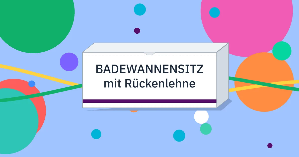 Symbolbild: Packung mit der Aufschrift BADEWANNENSITZ mit Rückenlehne (PZN 02037094) – Verfügbarkeit und Bezug in Apotheken in Frankfurt am Main