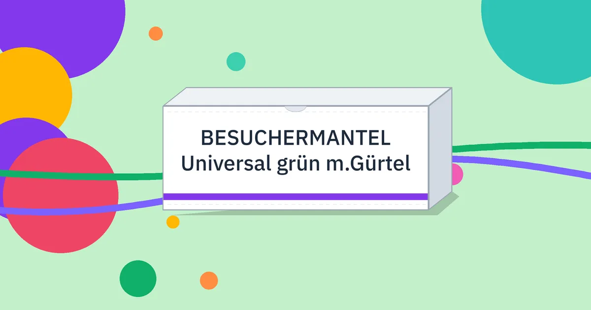 Symbolbild: Packung mit der Aufschrift BESUCHERMANTEL Universal grün m.Gürtel (PZN 01468283) – Verfügbarkeit und Bezug in Apotheken in Frankfurt am Main