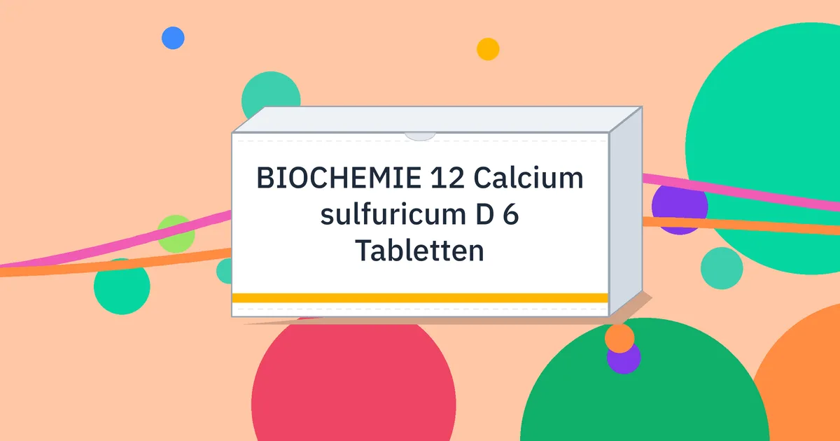 Symbolbild: Packung mit der Aufschrift BIOCHEMIE 12 Calcium sulfuricum D 6 Tabletten (PZN 05955695) – Verfügbarkeit und Bezug in Apotheken in Frankfurt am Main